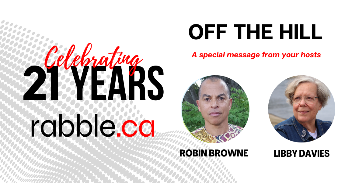 Support rabble, and Off the Hill, today! | rabble.ca