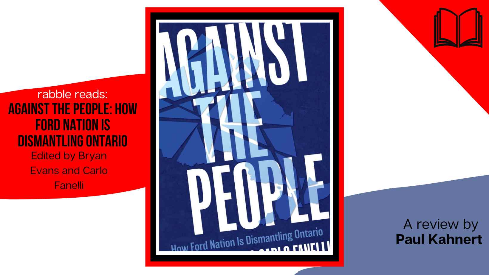 ‘Against The People’ and the truth about ‘populist’ Doug Ford - rabble.ca